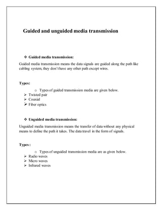 Guided and unguided media transmission by zaid | DOCX