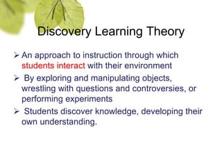 Guided discovery approch in science learning theory and | PPTX | Education