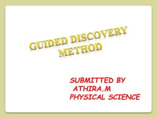 Guided discovery method | PPTX