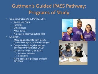 Guided Pathways and iPASS: Supporting Student Success from Start to ...