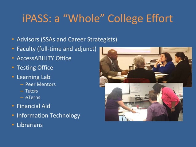 Guided Pathways and iPASS: Supporting Student Success from Start to ...