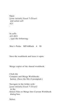 Guided Project 7-2In this project, you complete the purchase | DOCX | IT and Internet Support ...