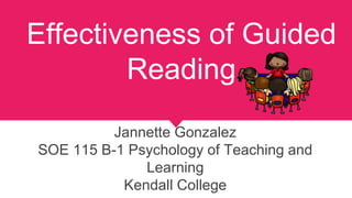 Effectiveness of Guided Reading | PPTX