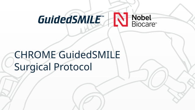 GuidedSMILE NobelBiocare Surgical Protocols | PPT