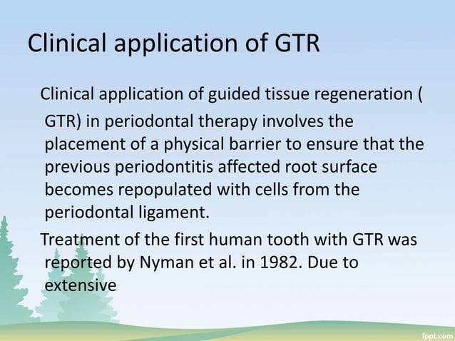 Guided tissue regeneration | PPTX