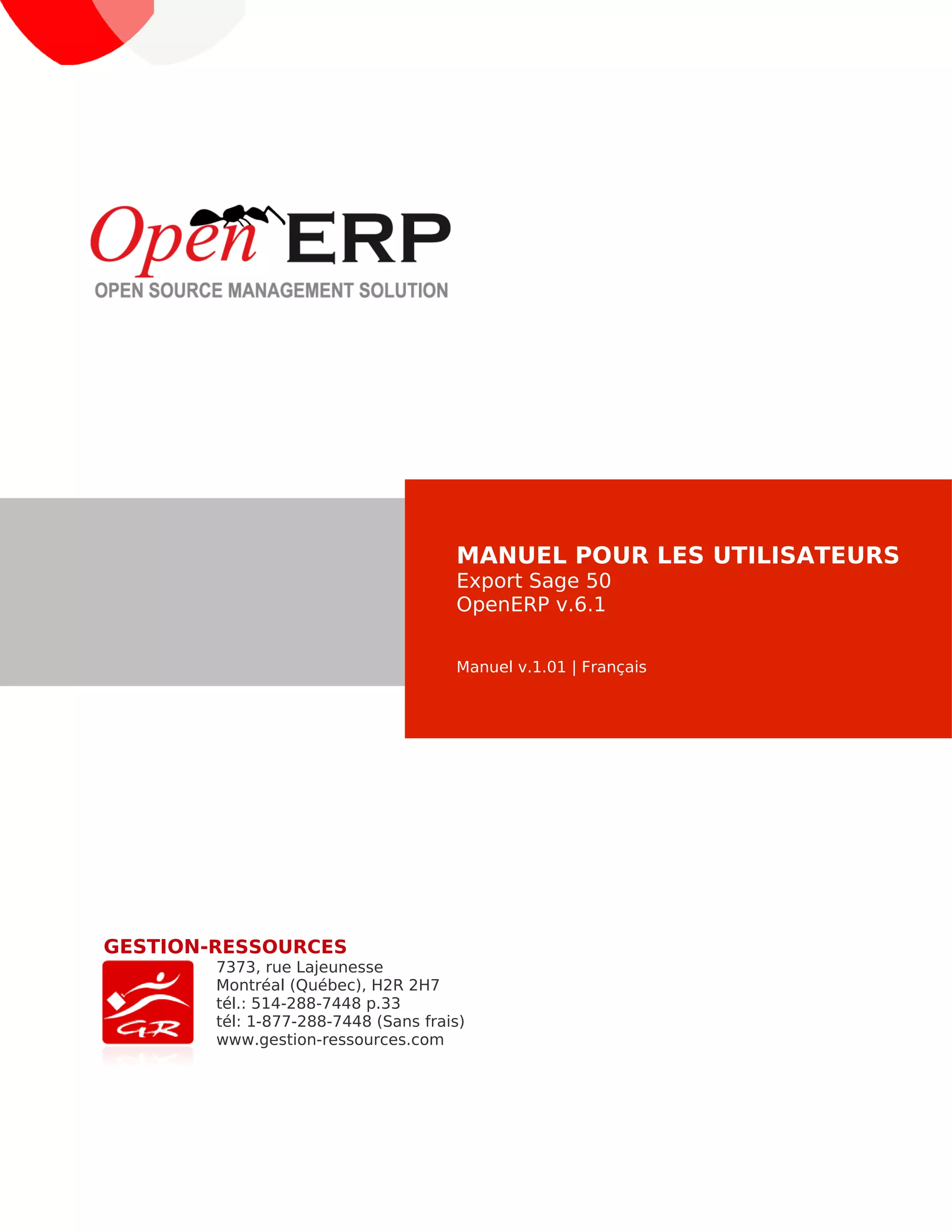 Manuel pour le module d'exportation des données comptables d'OpenERP vers Sage 50 | PDF