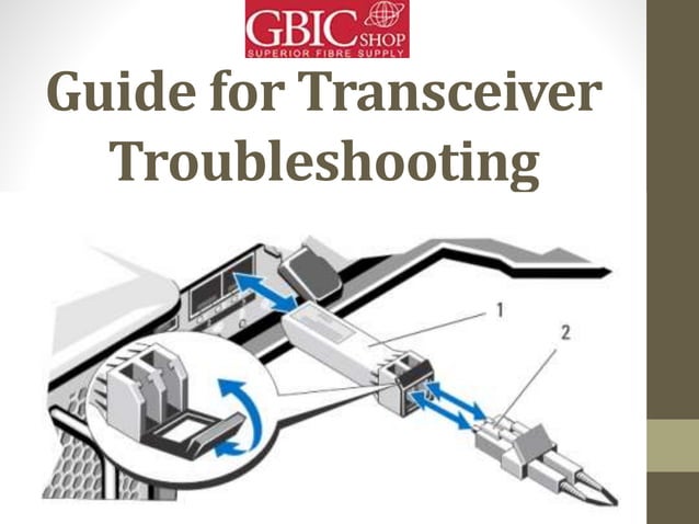Guide for transceiver troubleshooting | PPT