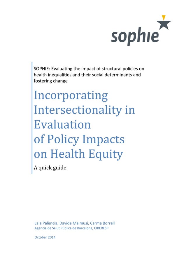 Incorporating Intersectionality In Evaluation Of Policy Impacts On Health Equity A Quick Guide