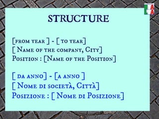 COMPLETE GUIDE : Your Italian CV | PPTX