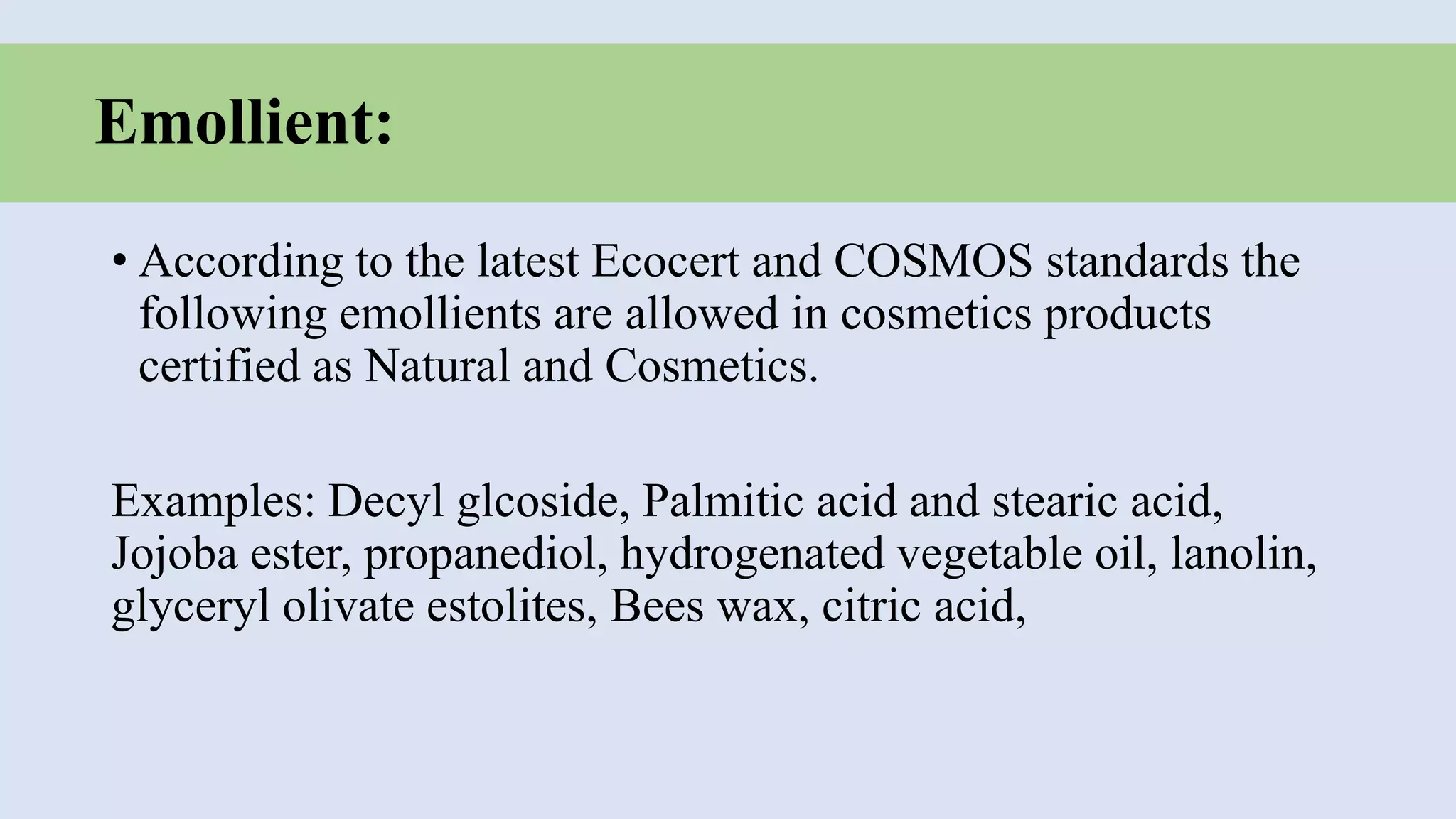 review of guidelines for herbal cosmetics by private bodies like cosmos with respect to ...