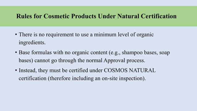 review of guidelines for herbal cosmetics by private bodies like cosmos ...