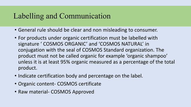review of guidelines for herbal cosmetics by private bodies like cosmos ...