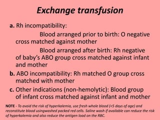 Guideline for blood transfusion in newborn (NNF) | PPTX