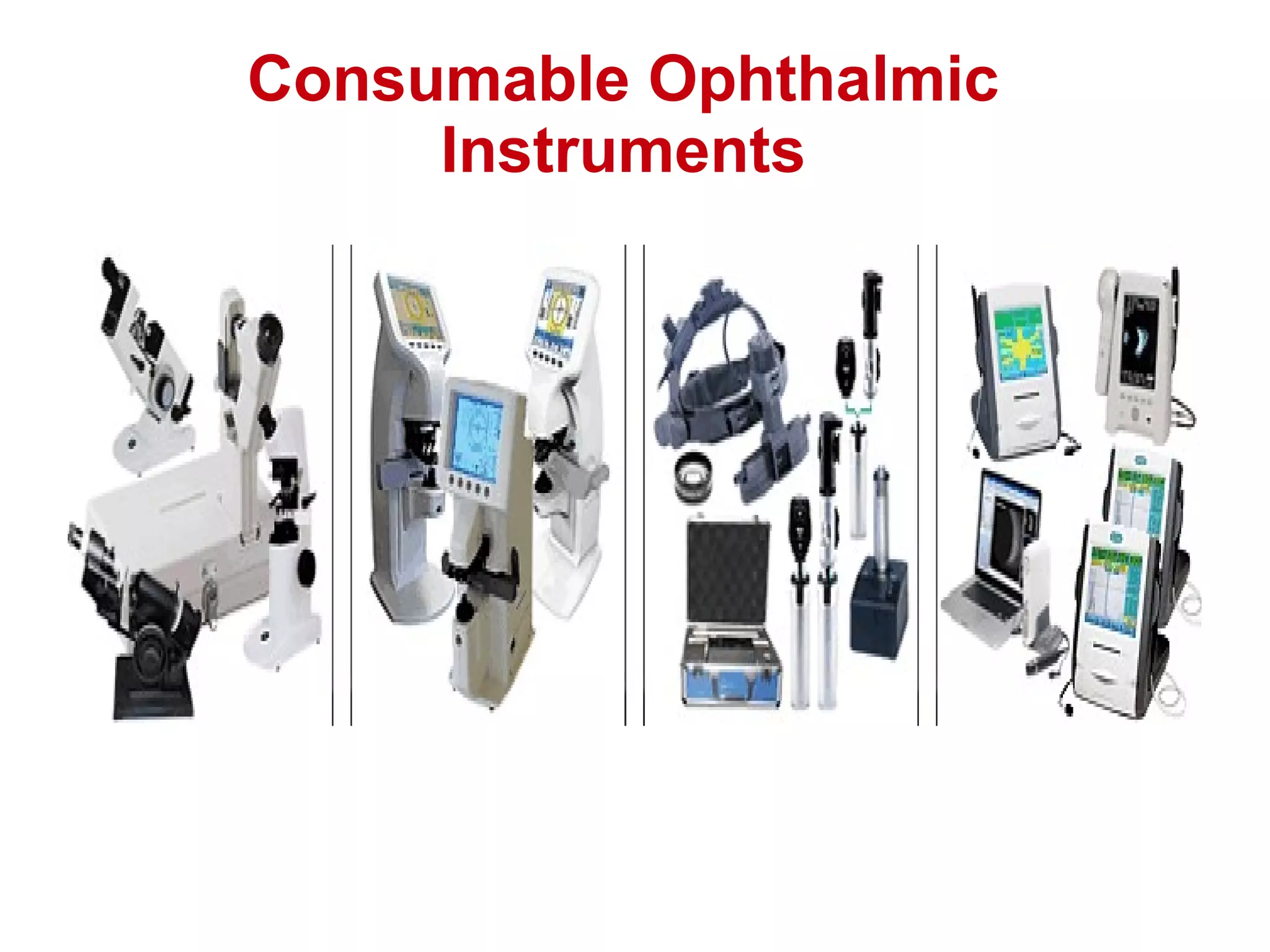 Guideline for buying ophthalmic instruments | PPT