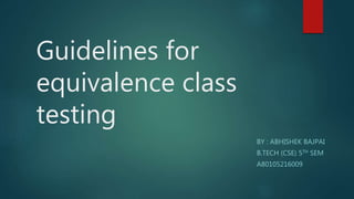Guideline for euivalence class testing | PPTX | Standardized Testing ...