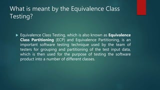 Guideline for euivalence class testing | PPTX | Standardized Testing ...