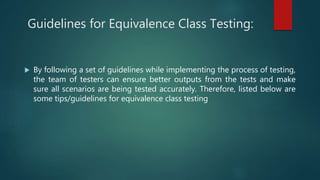 Guideline for euivalence class testing | PPTX | Standardized Testing ...