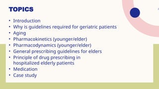 GUIDELINE FOR GERIATRIC PATIENTS.pptx