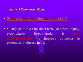 Guideline for management of TBI by Dr.sagor | PPTX