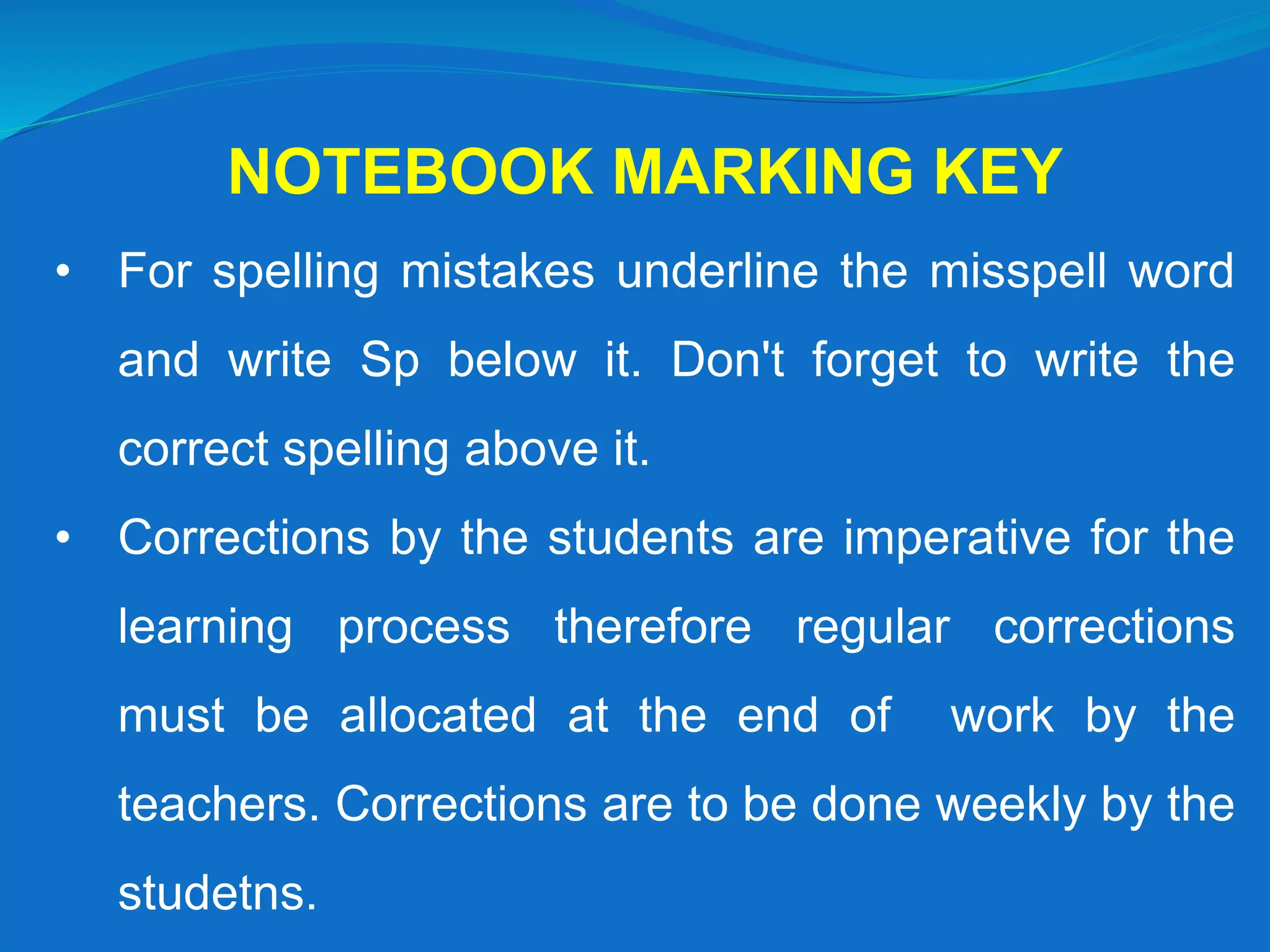 Guideline for teachers notebook checking.ppt