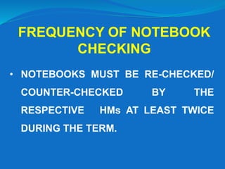 Guideline for teachers notebook checking.ppt