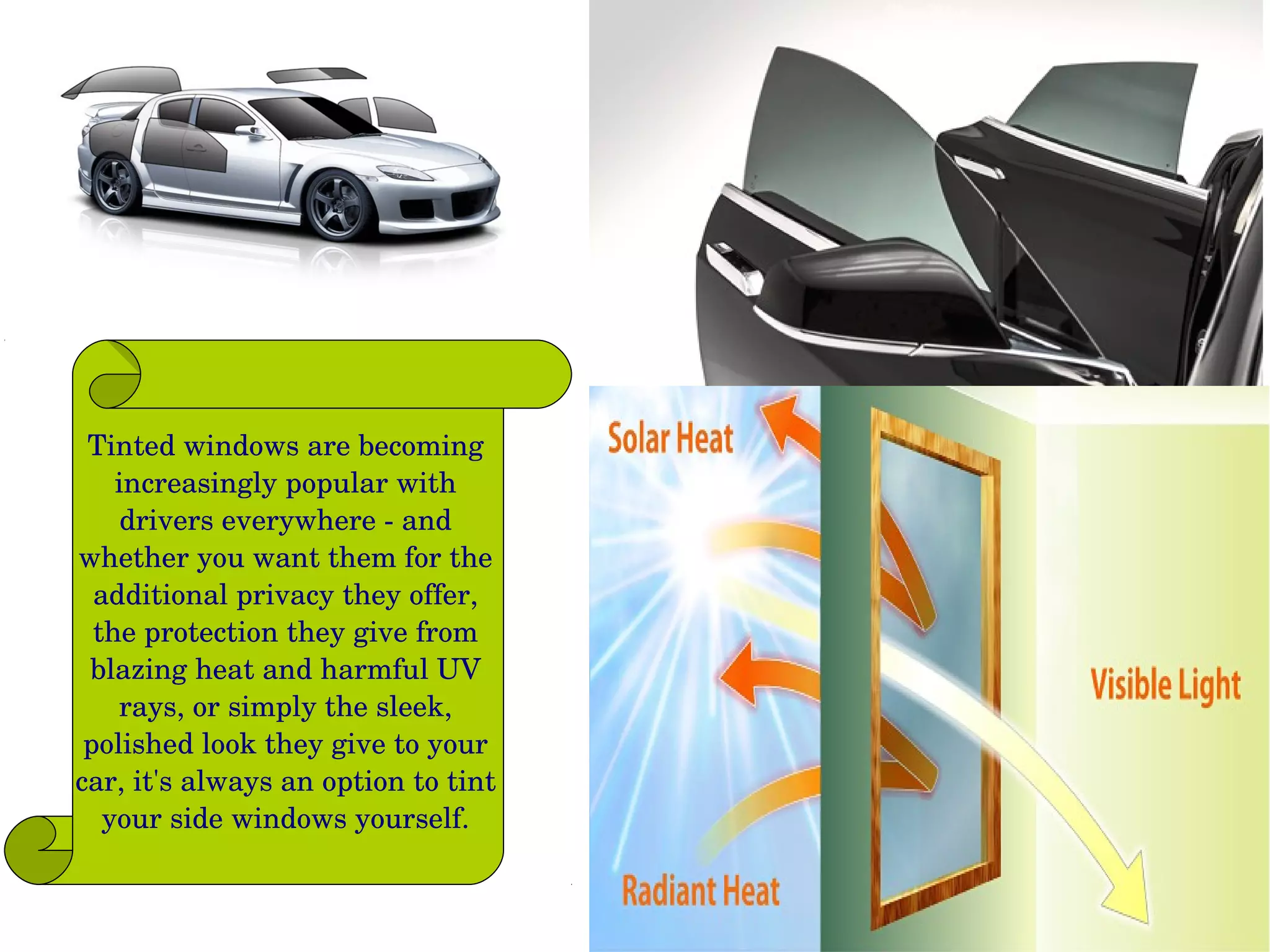 Guideline for tinting a car side window | PPT | Style & Fashion