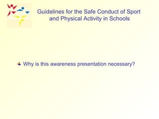Guidelines for the Safe Conduct of Sport | PPT