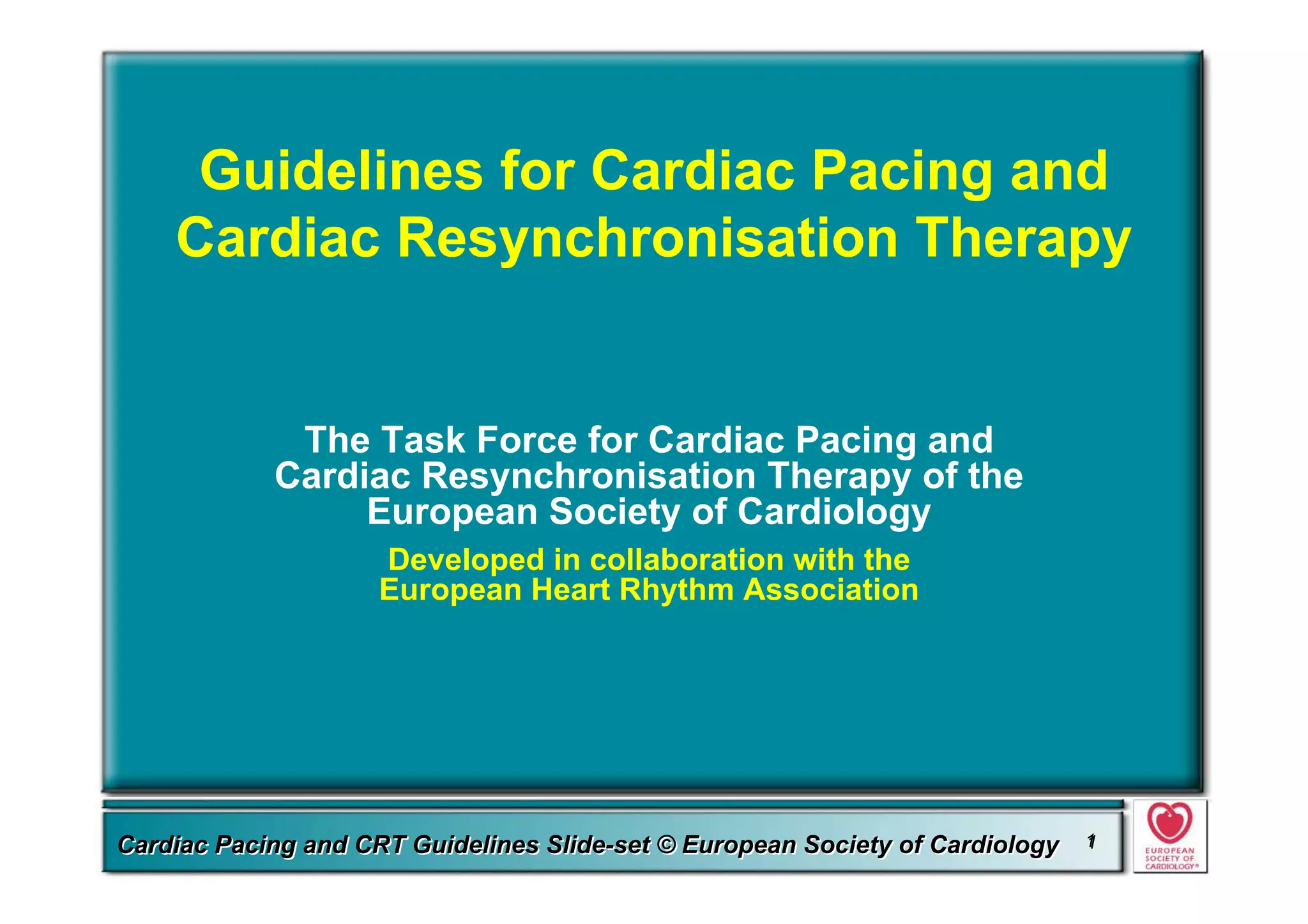Guidelines cardiac-pacing-slides | PDF | Heart and Cardiovascular ...