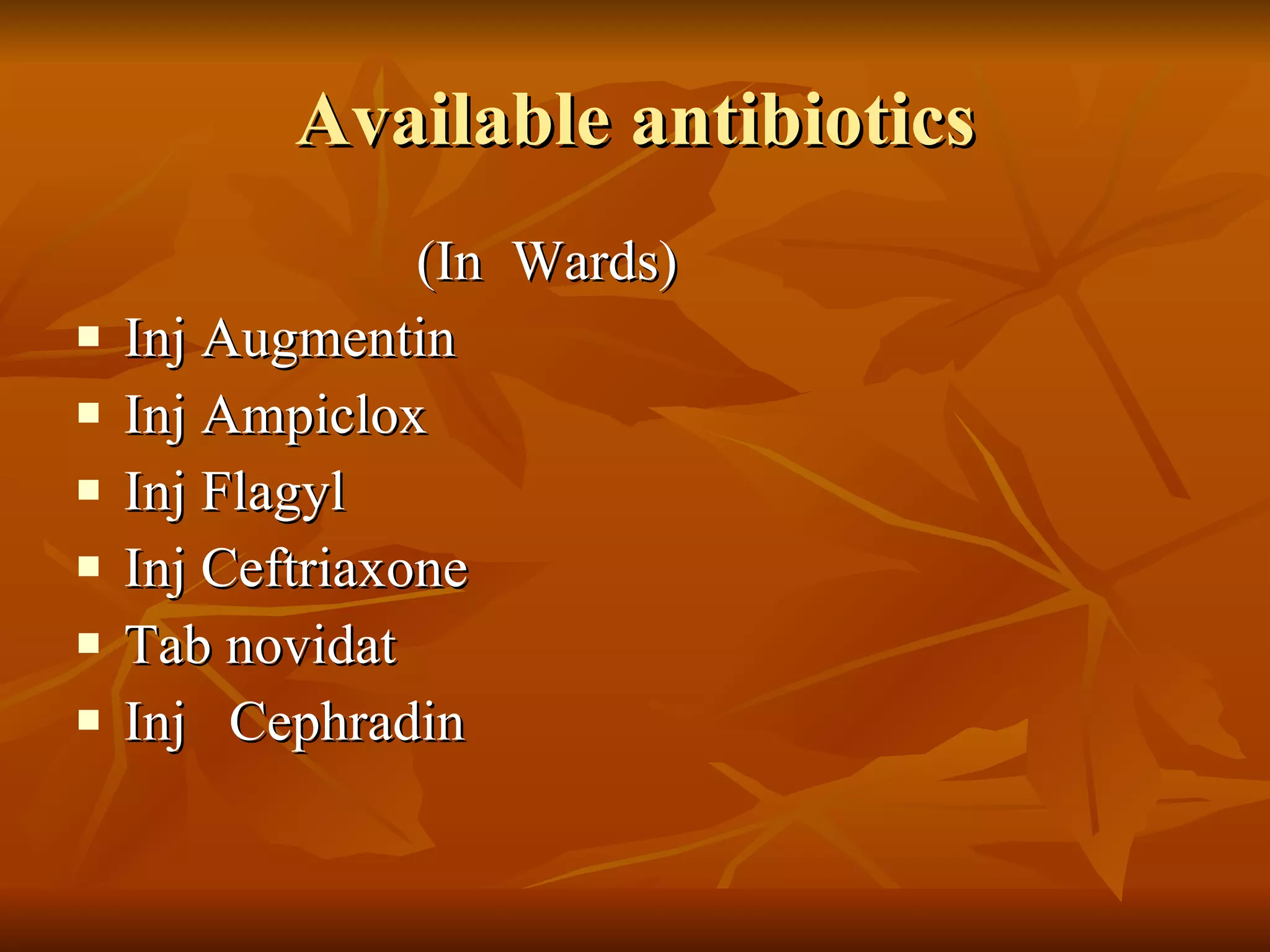 Guidelines For Antibiotic Use by doctor Saleem | PPT