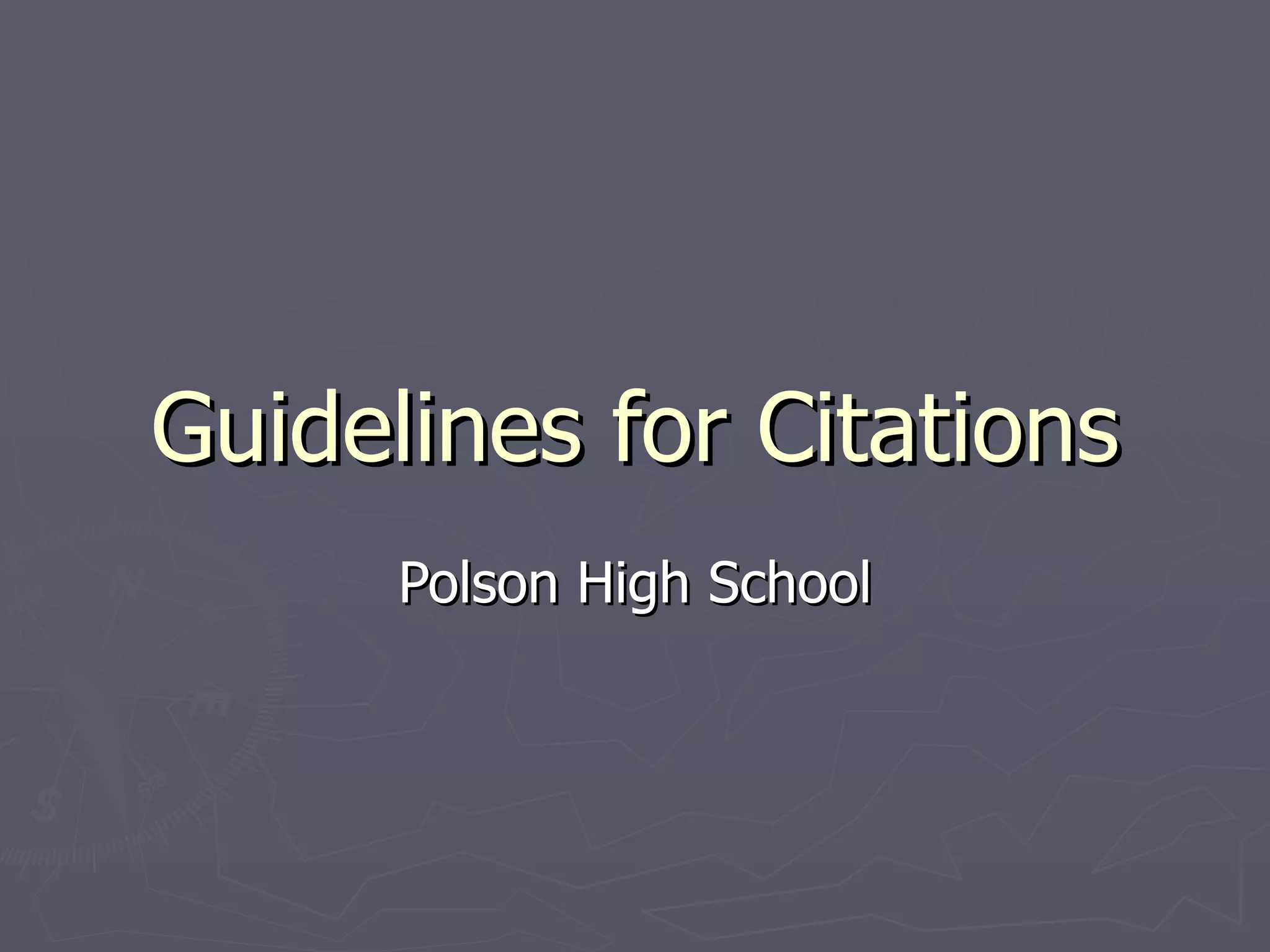 Guidelines for citations and bibliographies | PPT