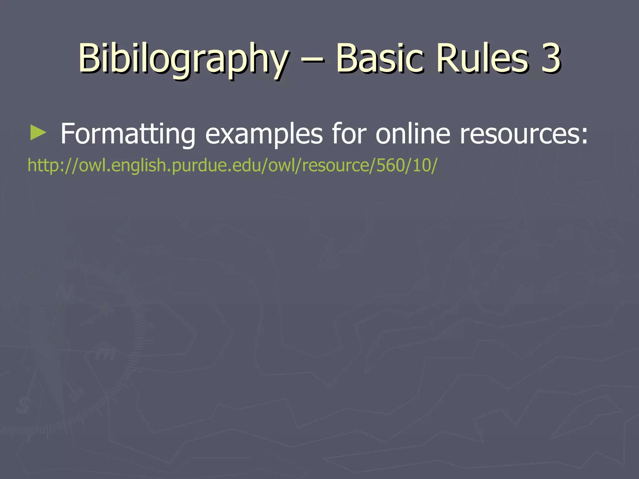 Guidelines for citations and bibliographies | PPT