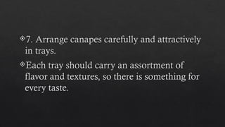 STEPS GUIDELINES-FOR-MAKING-CANAPES.pptx