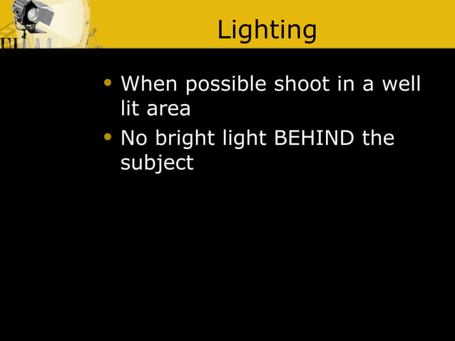 Guidelines For Shooting Effective Video | PPT