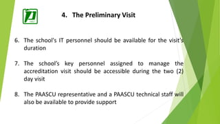 GUIDELINES IN THE CONDUCTION OF PAASCU ACCREDITATION | PPTX