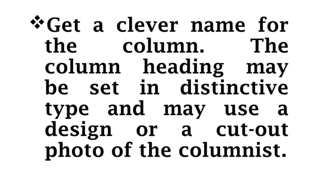 GUIDELINES IN WRITING COLUMN IN JOURNALISM | PPT