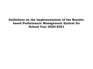 Guidelines-on-the-Implementation-of-the-RPMS-for-School-Year-2020-2021.pptx
