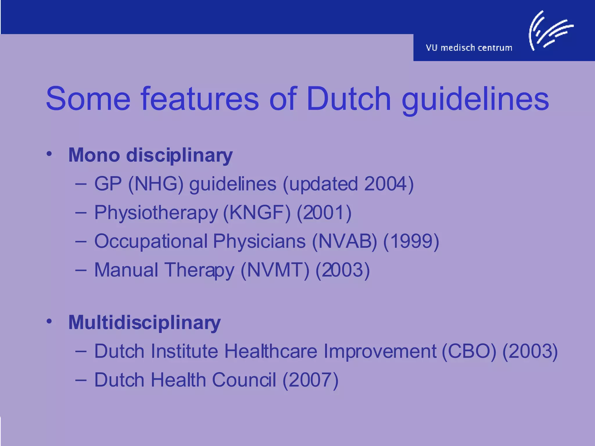 Guidelines - what difference do they make? A Dutch perspective | PPT