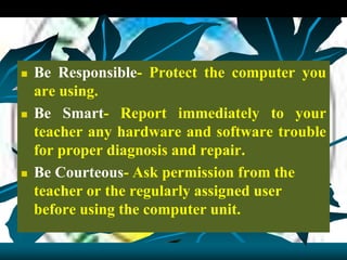 Guidelines and code of conduct in using the computer | PPT