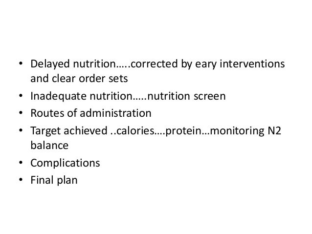 Guidelines and current practices in critical care nutrition | PPT