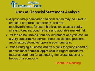 Guidelines and uses of financial statement analysis | PPT