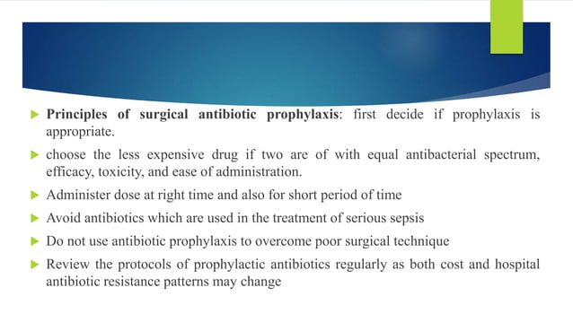 Guidelines for rational use of antibiotics in surgical prophylaxis | PPT
