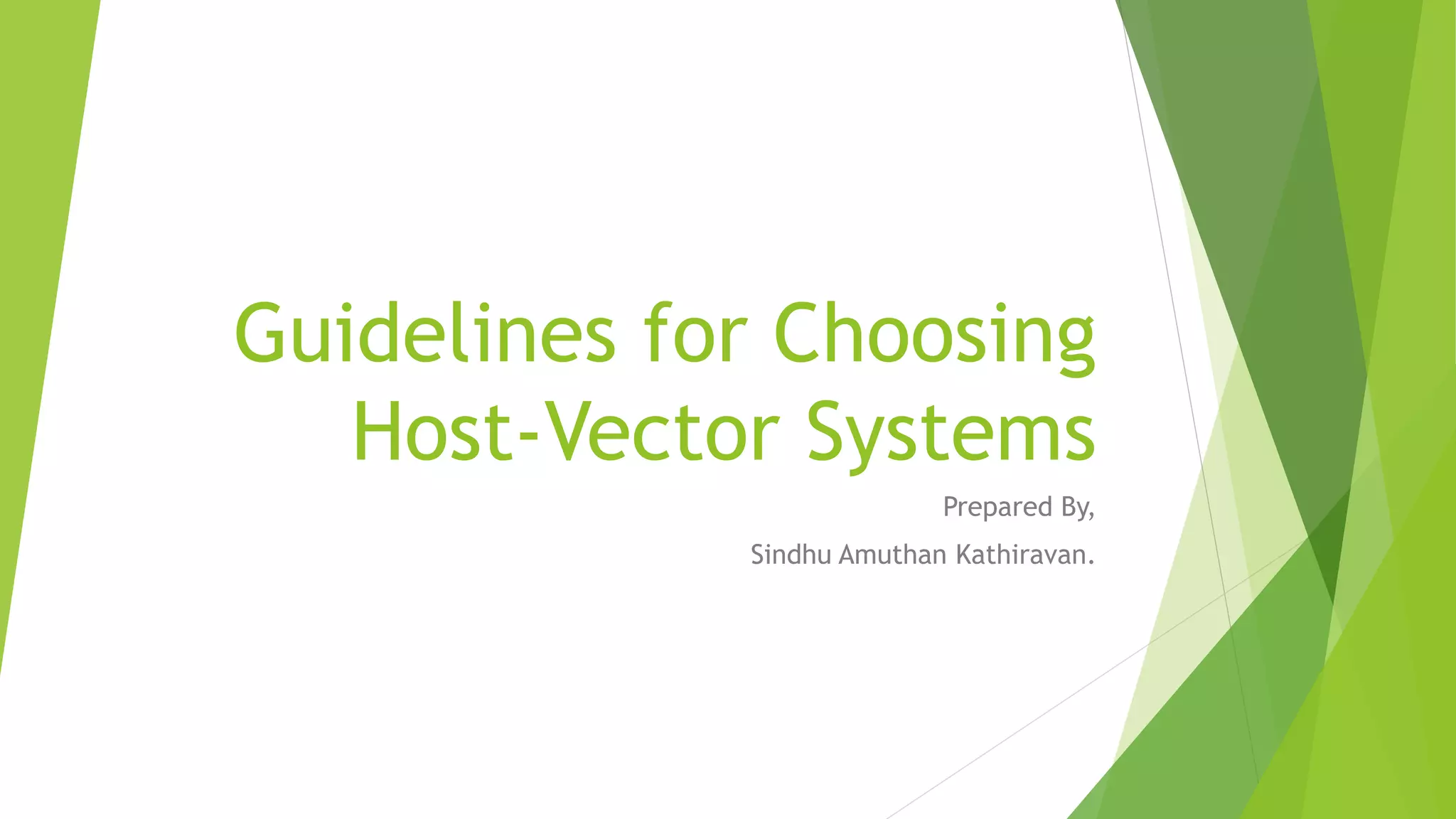 Guidelines for choosing host vector systems | PPTX