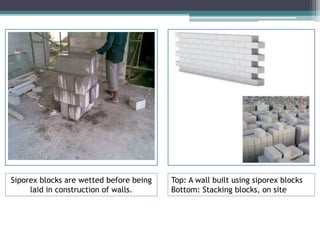Guidelines for construction of masonry with siporex | PPTX
