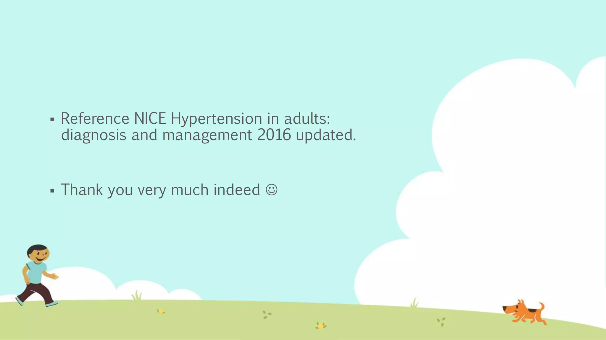 Diagnosis & management of hypertension. NICE Guidlines summerized. | PPT