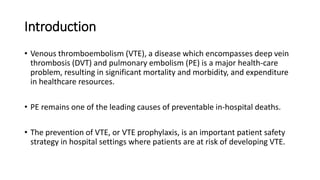 Guidelines for dvt prophylaxis in surgical patients | PPTX