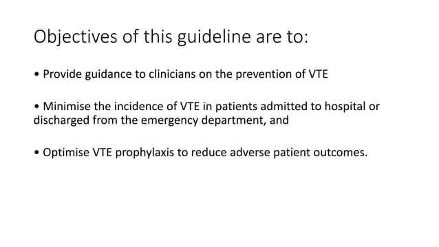 Guidelines for dvt prophylaxis in surgical patients | PPT