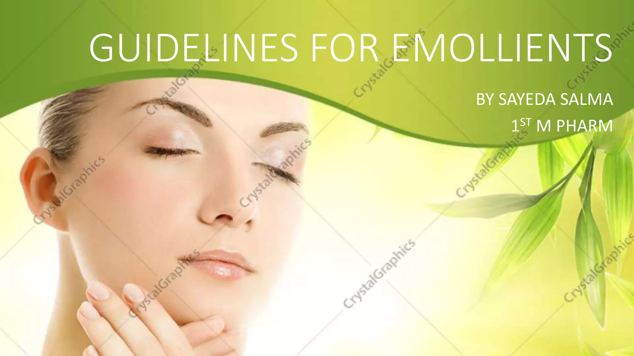 Guidelines for emollients | PPTX