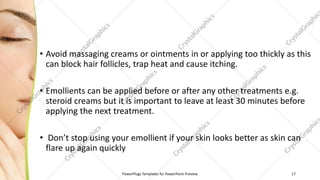 Guidelines for emollients | PPTX