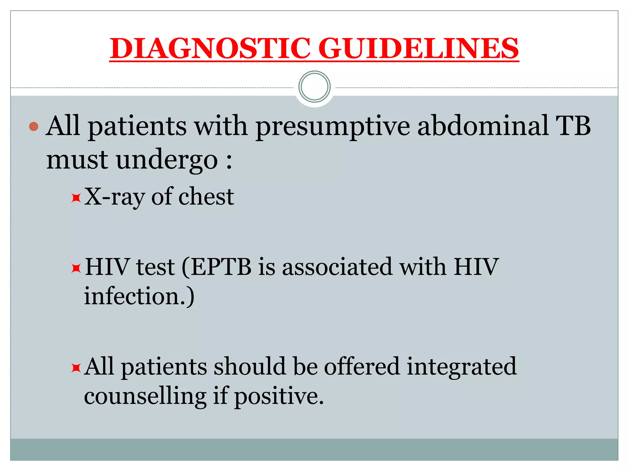 Guidelines for extra pulmonary TB in India | PPTX