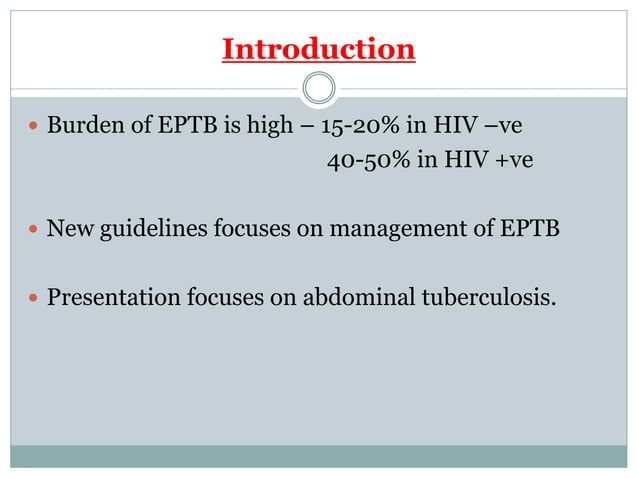 Guidelines for extra pulmonary TB in India | PPT